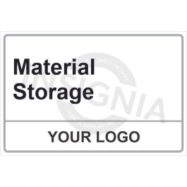 Buy Material Storage Sign | Insignia Signs Ireland