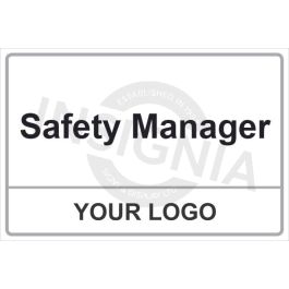 Buy Safety Manager Sign | Insignia Signs Ireland