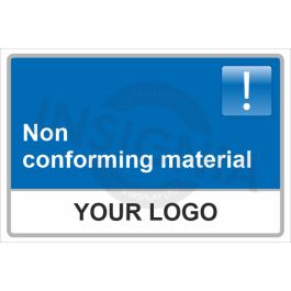 Buy Non Conforming Material Sign | Insignia Signs Ireland