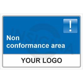Buy Non Conforming Area Sign | Insignia Signs Ireland