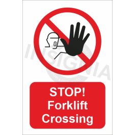 Buy STOP Forklift Crossing | Insignia Signs Ireland