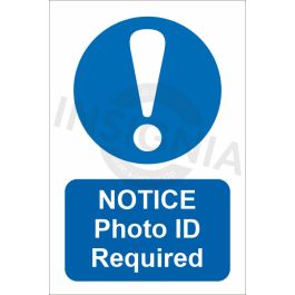 Buy Notice Photo ID Required | Insignia Signs Ireland