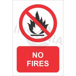 Buy No Fires | Insignia Signs Ireland