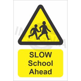 Buy Slow School Ahead | Insignia Signs Ireland
