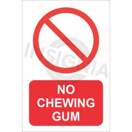 Buy No Chewing Gum | Insignia Signs Ireland