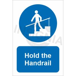 Buy Hold the Handrail | Insignia Signs Ireland