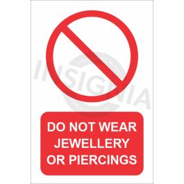 Buy Do not wear jewellery or piercings | Insignia Signs Ireland