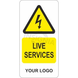 Buy Live Services Adhesive Sticker | Insignia Signs Ireland