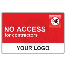 Buy No Access For Contractors Sign | Insignia Signs Ireland